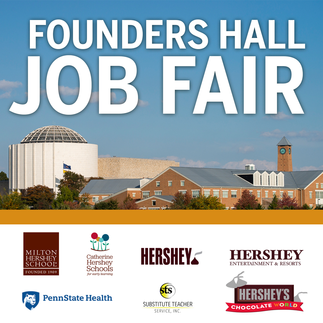 Founders Hall Job Fair | Wed., March 11, 3-7 p.m. | Milton Hershey School